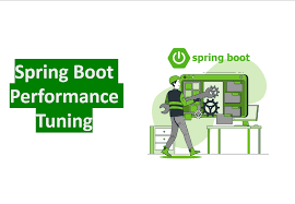 1. Top Tips Optimize Spring-boot Performance